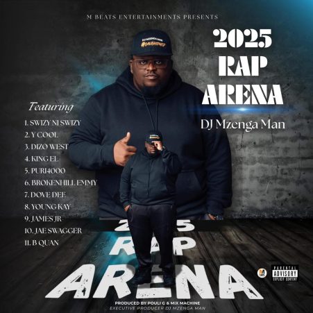 DJ Mzenga Man ft Various Artists - 2025 Rap Arena Mp3 Download : I Love ...