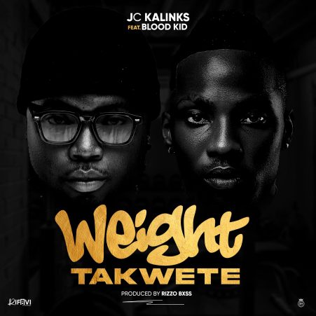 JC Kalinks ft Blood Kid - Weight Takwete Mp3 Download : I Love Zed Music