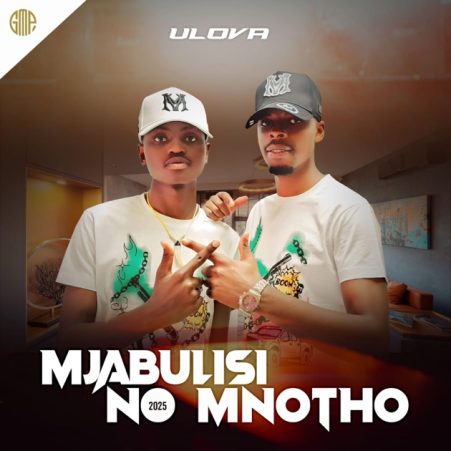 Mjabulisi No Mnotho - Ulova Mp3 Download : I Love Zed Music