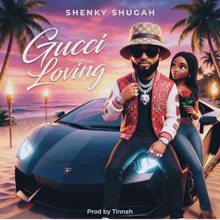 Shenky - Gucci Loving Mp3 Download : I Love Zed Music